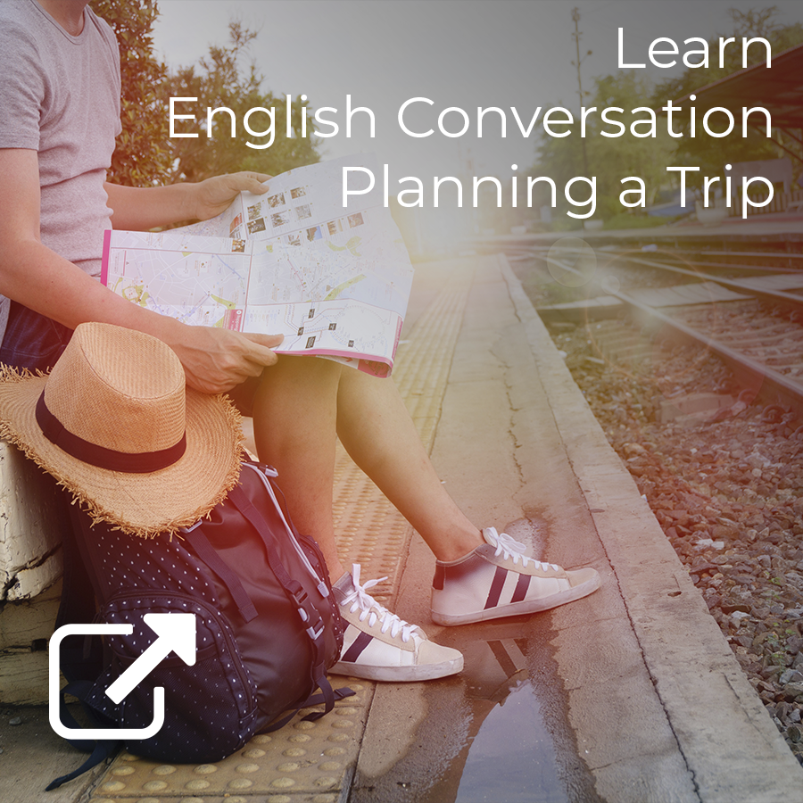 Learn English Conversation Unit 10 Planning a trip | UDGVirtual ...